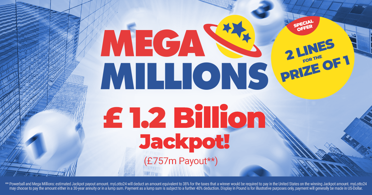 Win £1.2Billion in this week’s Mega Millions draw | Pick My Postcode